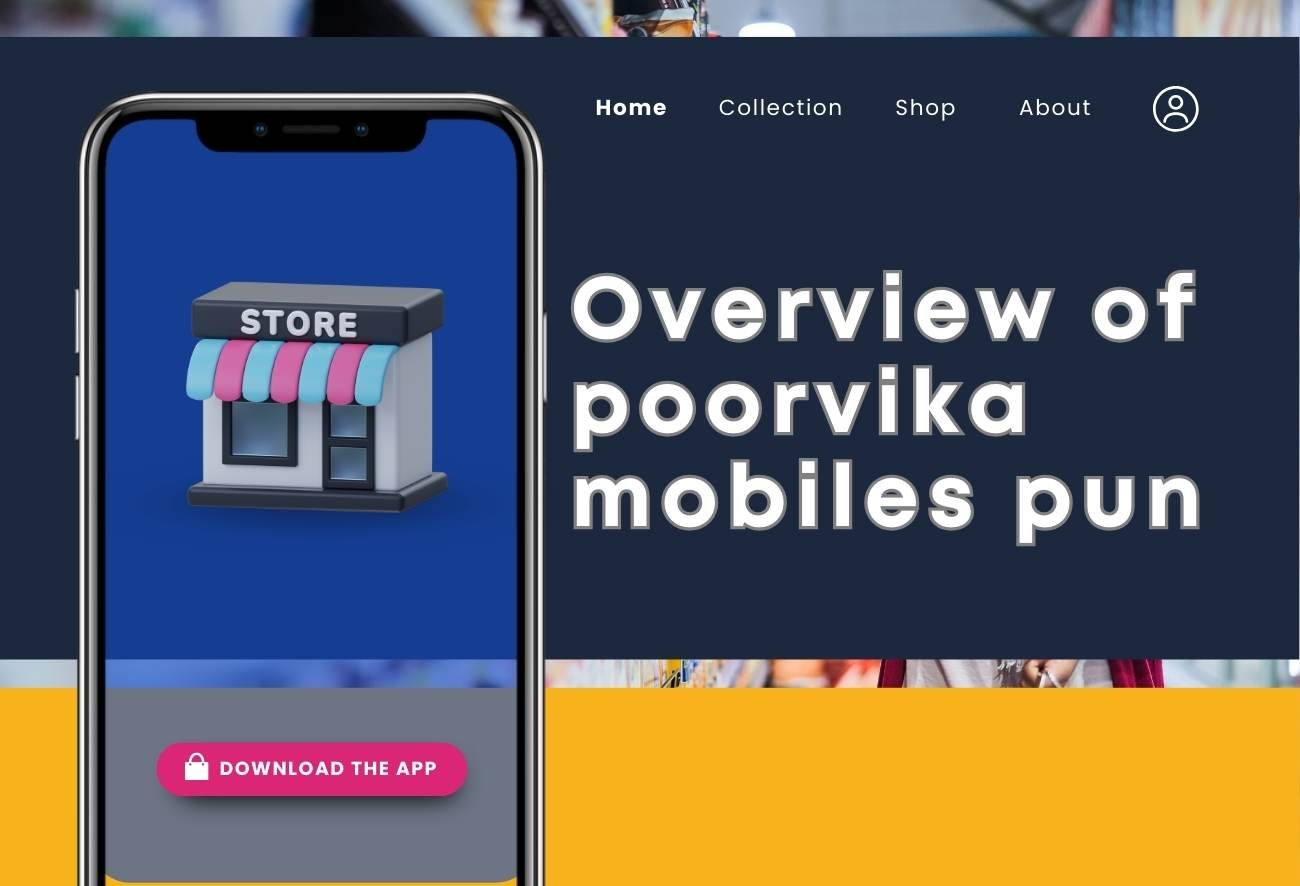 Poorvika Mobiles Pun – Latest Technology Destination