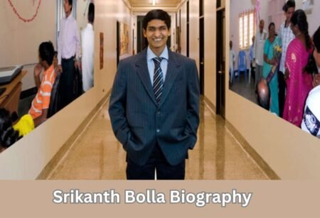 Srikanth Bolla Net Worth, Age, Career, And Much More